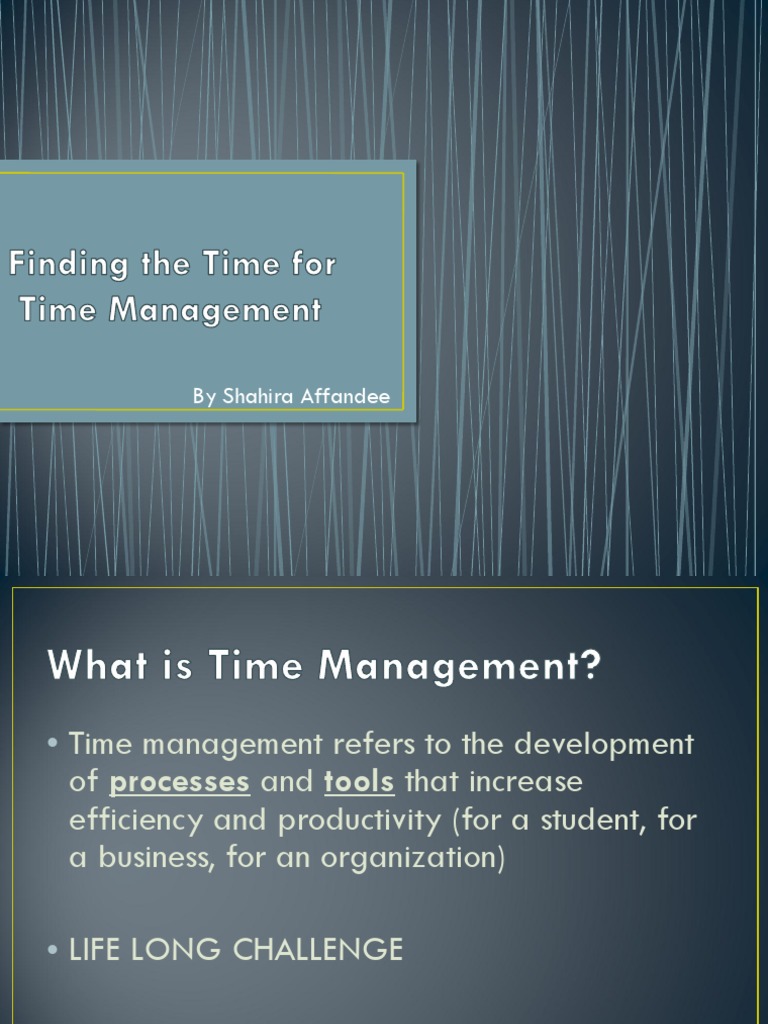 Time Management Presentation | PDF | Homework | Time Management