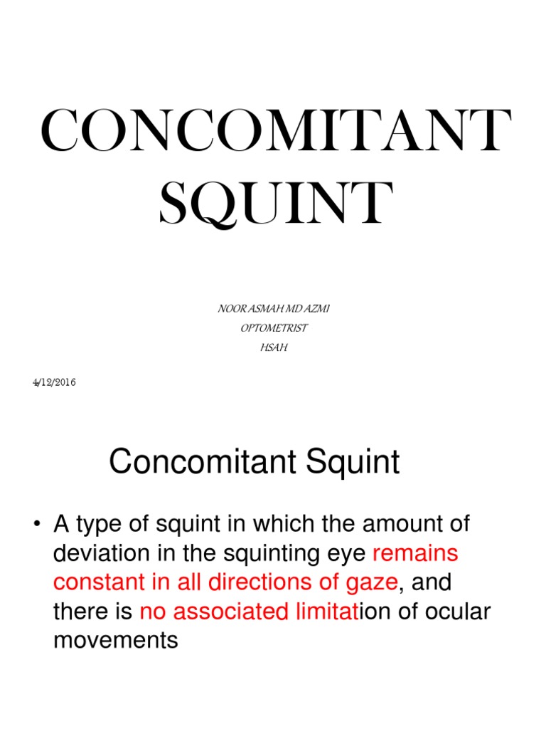 Concomitant Squint: Noor Asmah MD Azmi Optometrist Hsah | PDF ...