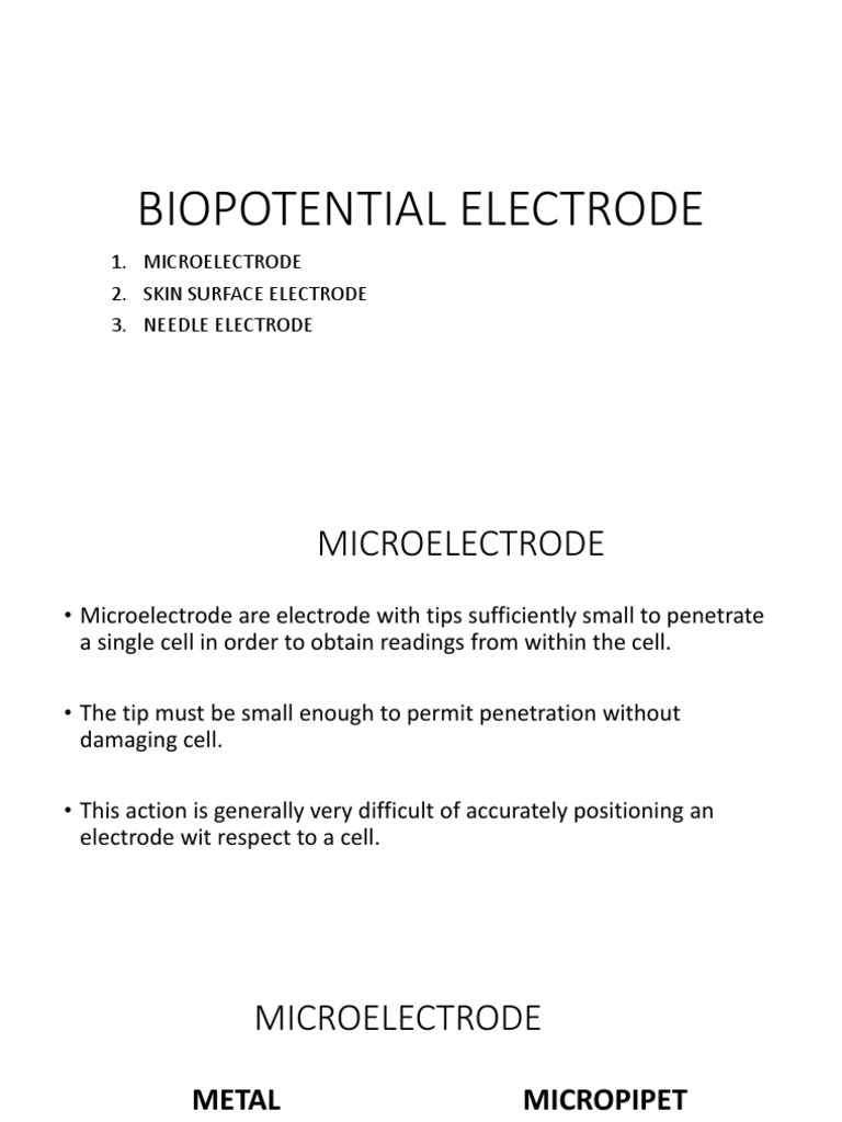 Biopotential Electrode: 1. Microelectrode 2. Skin Surface Electrode 3. Needle Electrode | PDF ...