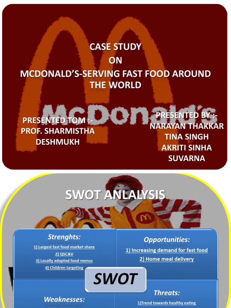 Case Study ON Mcdonald'S-Serving Fast Food Around The World | PDF | Mc ...