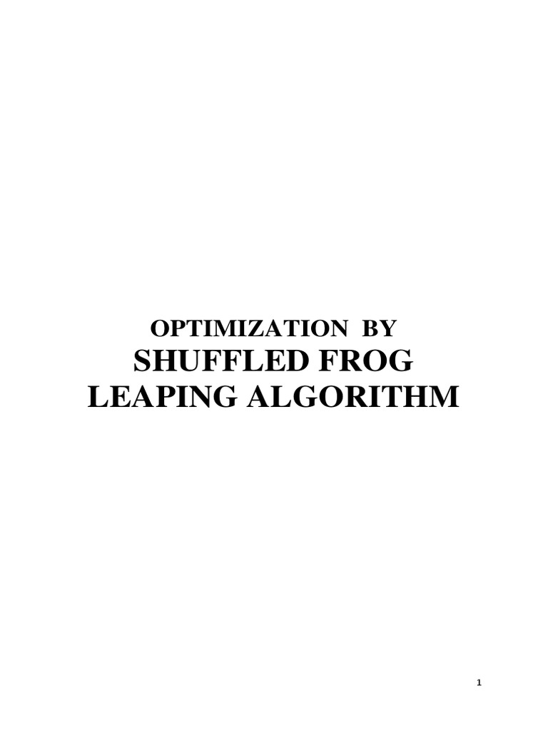 Optimization Shuffled Frog Leaping Algorithm Pdf Metaheuristic Mathematical Optimization