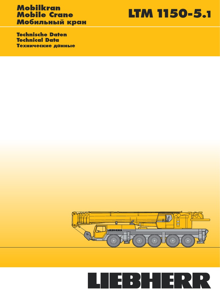 150 Ton Crane Load Chart LTM1150-5.1 - Volledige Brochure | PDF ...