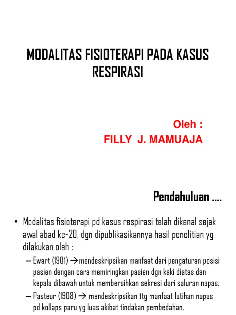 Modalitas Fisioterapi Pada Kasus Respirasi | PDF