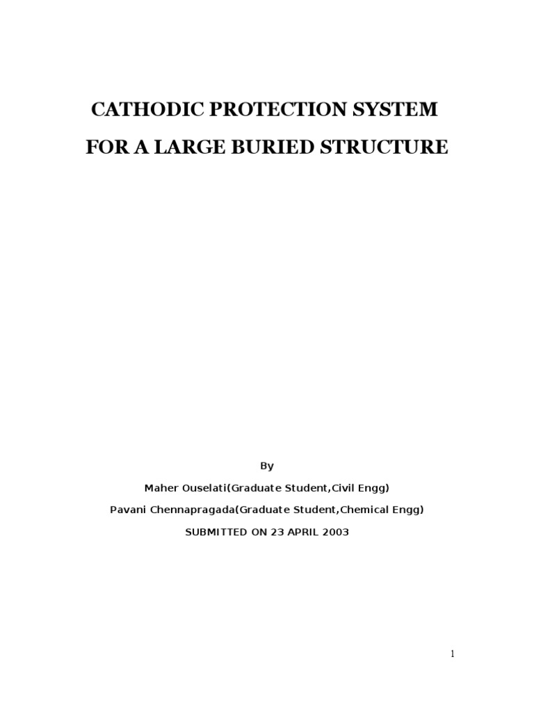 Design and Analysis of a Cathodic Protection System for a Large Buried ...