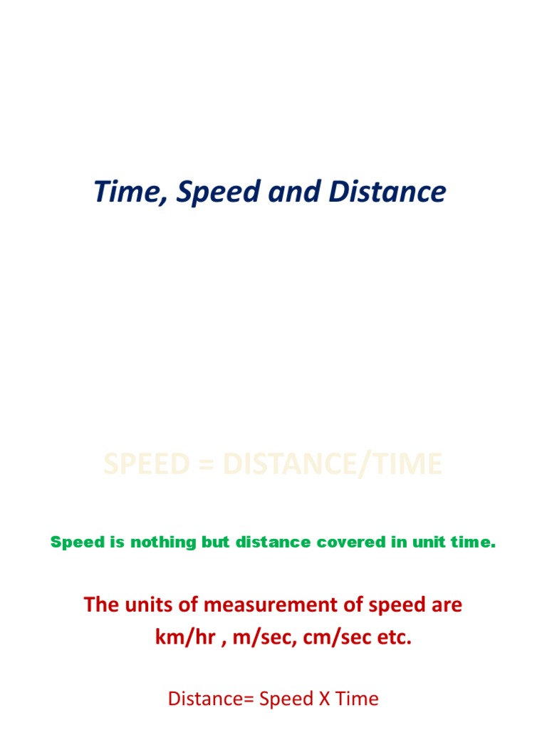 Time, Speed and Distance | PDF | Speed | Spacetime