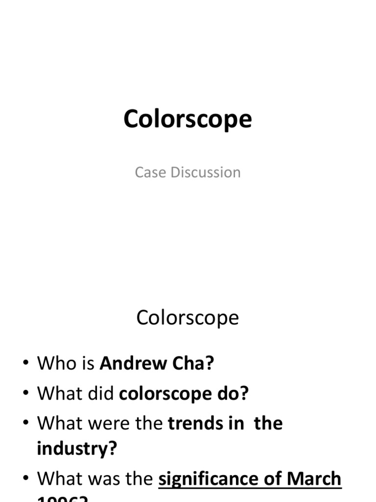 Case1 Colorscope Solution PPTX | PDF | Labour Economics | Incentive