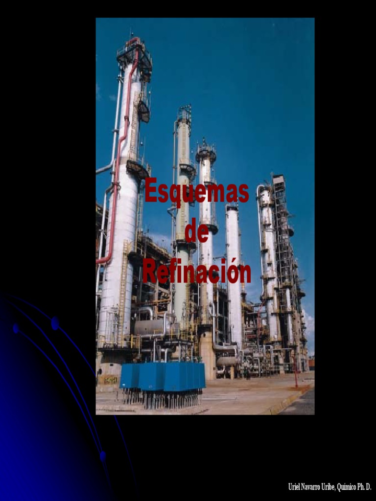Procesos de Refinacion | Catálisis | Refinería de petróleo