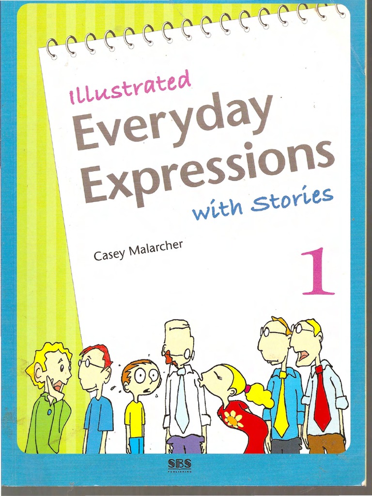 Illustrated Everyday Expressions With Stories 1 | PDF | Idiom | Folklore