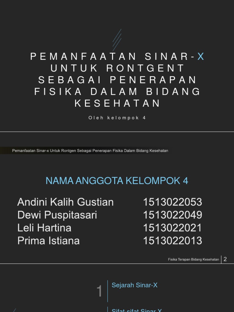 Kelompok 4 - PPT Pemanfaatan Sinar-X Untuk Rontgen Sebagai Penerapan ...