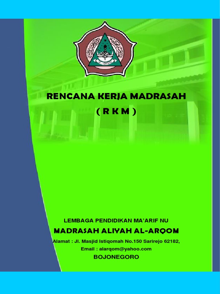 Rencana Kerja Madrasah (RKM) : Madrasah Aliyah Al-Arqom | PDF