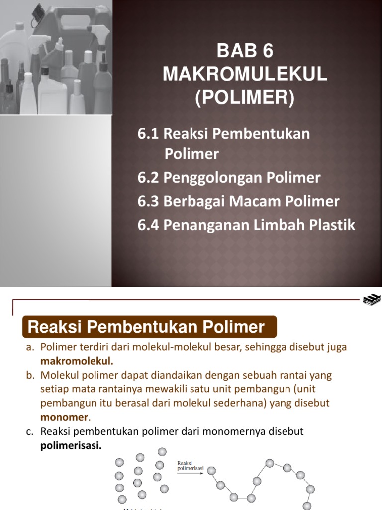 Bab 6 Makromolekul (Polimer) | PDF