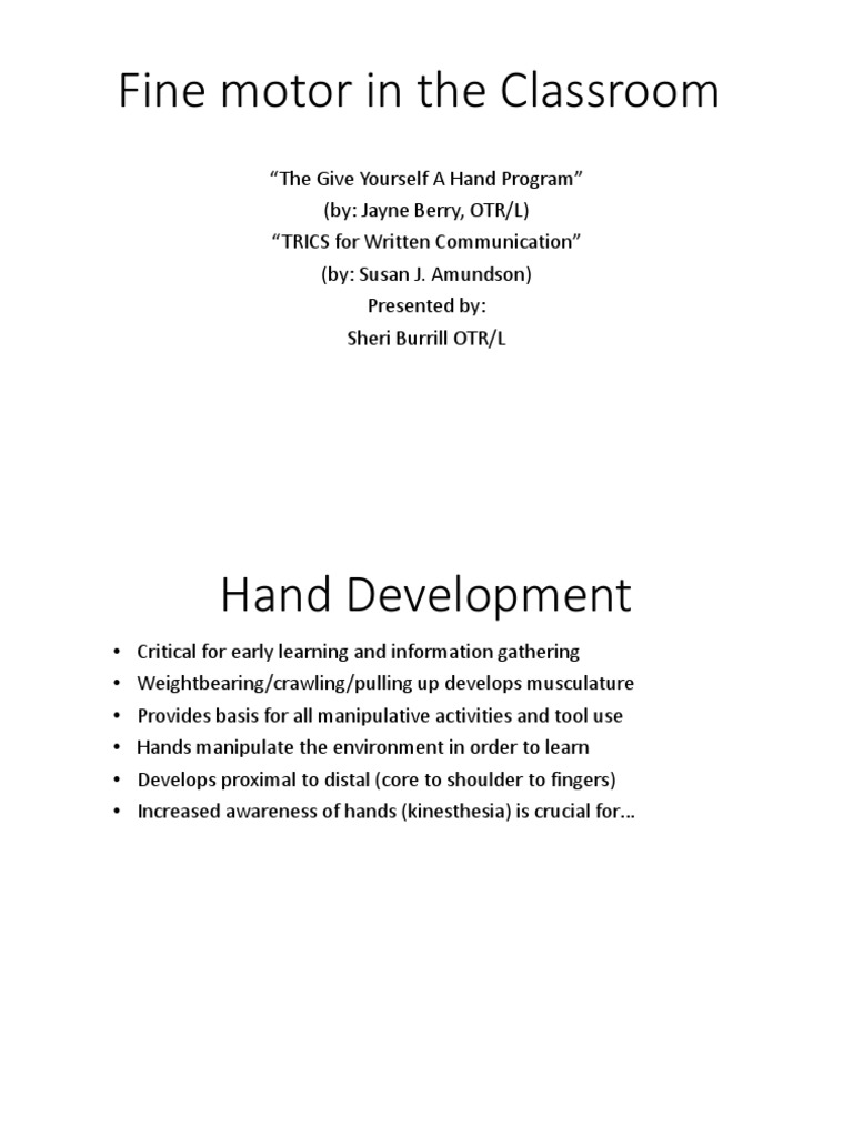 Fine Motor in The Classroom | PDF | Hand | Executive Functions