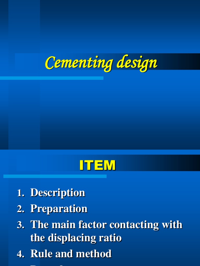 Cementing Design | PDF | Casing (Borehole) | Oil Well