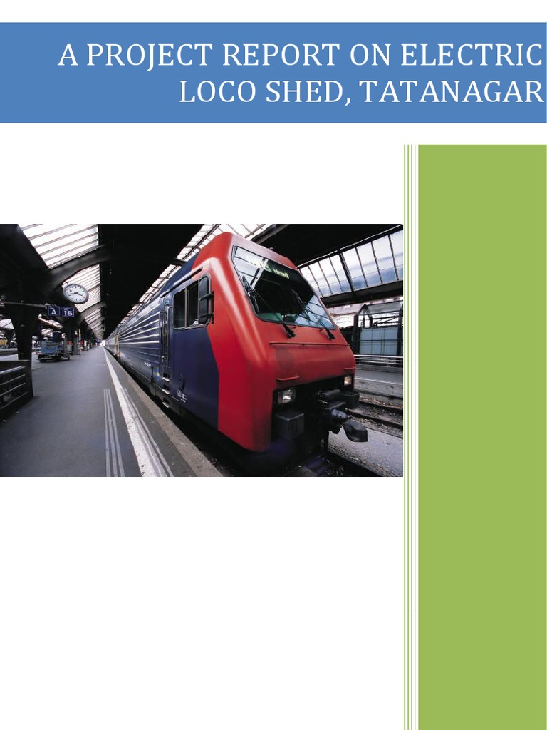 A Project Report On Electric Loco Shed, Tatanagar | PDF | Power ...
