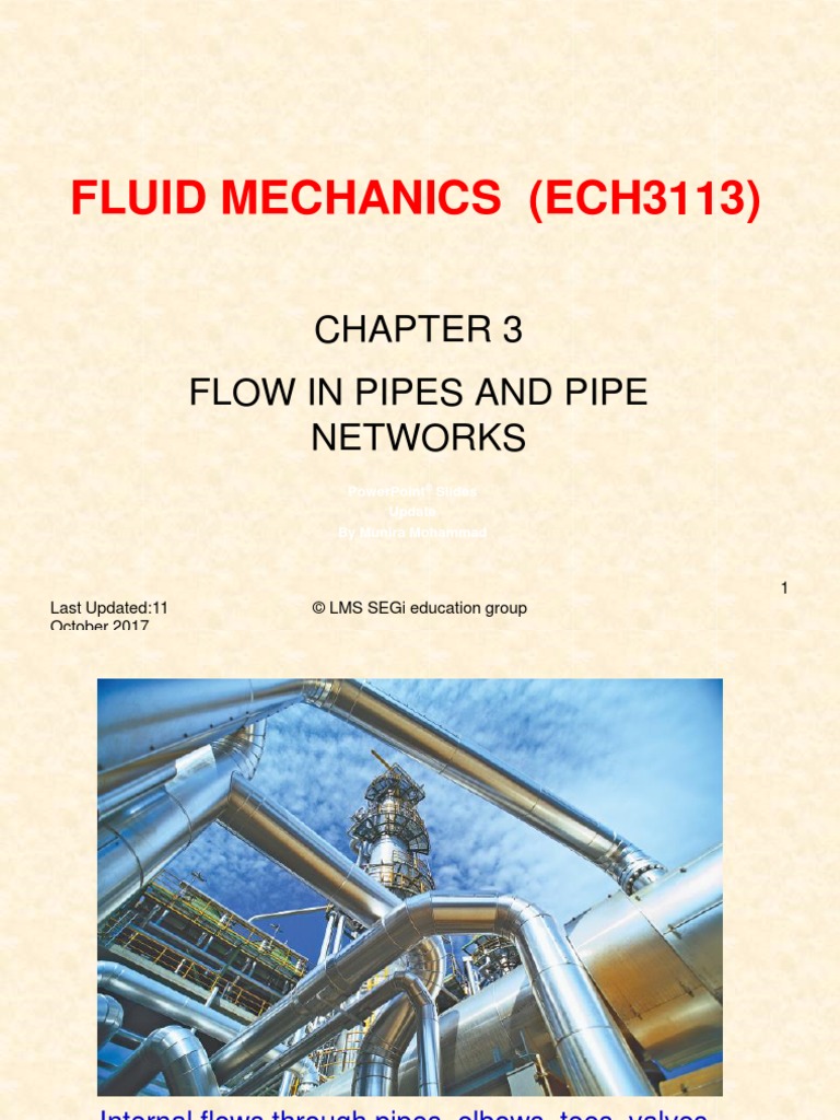 Fluid Mechanics (ECH3113) - Chapter 3 Flow in Pipes | PDF | Flow ...
