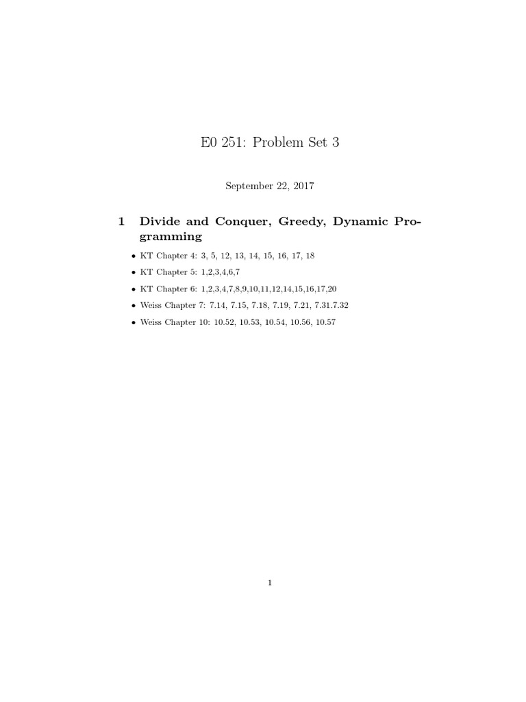 E0 251: Problem Set 3: 1 Divide and Conquer, Greedy, Dynamic Pro ...
