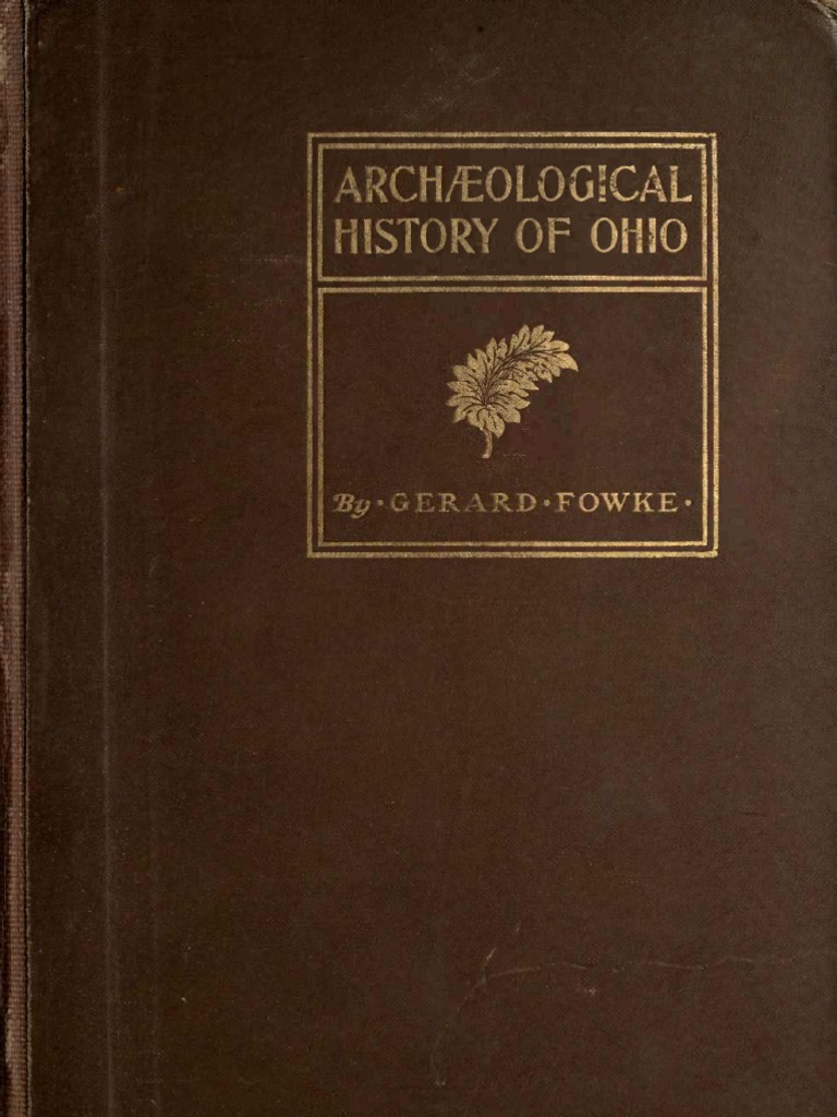 (1902) Archaeological History of Ohio: The Mound Builders and Later ...