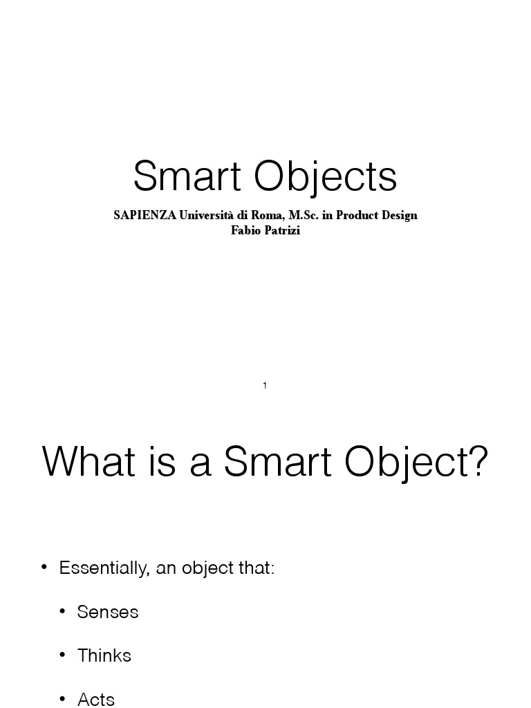 Smart Objects: SAPIENZA Università Di Roma, M.Sc. in Product Design ...