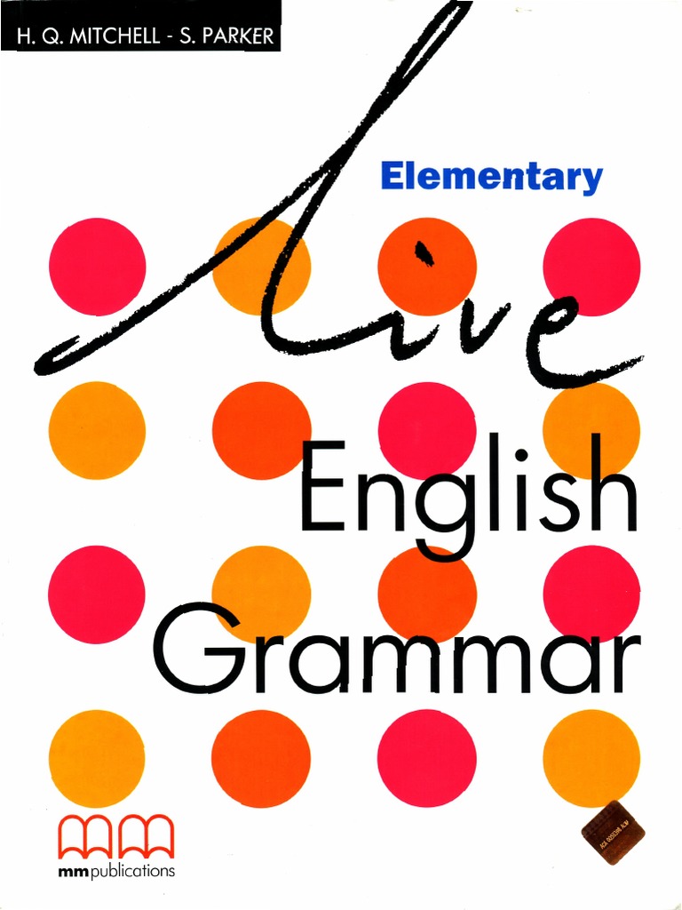 Live English Grammar (Elementary) PDF | PDF