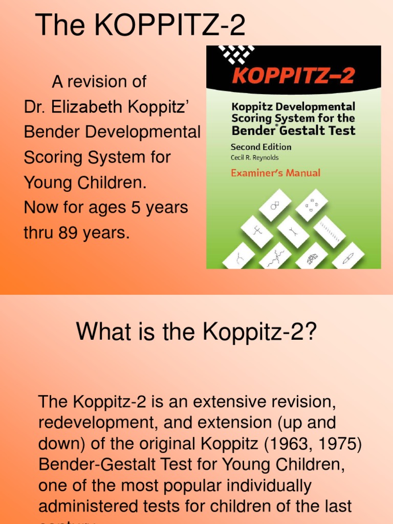An Overview of the Revision and Standardization of the Koppitz-2 Developmental Scoring System ...