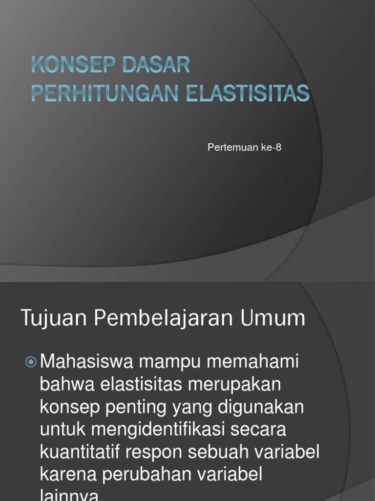 5.konsep Dasar Perhitungan Elastisitas | PDF