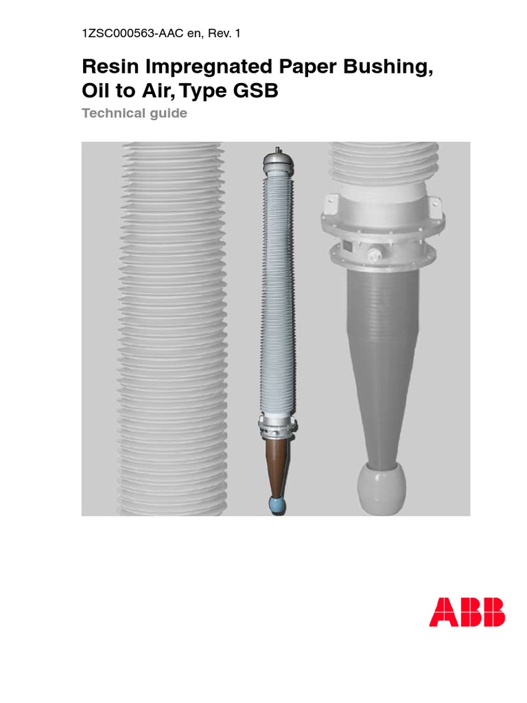 Resin Impregnated Paper Bushing ABB | PDF | Insulator (Electricity ...
