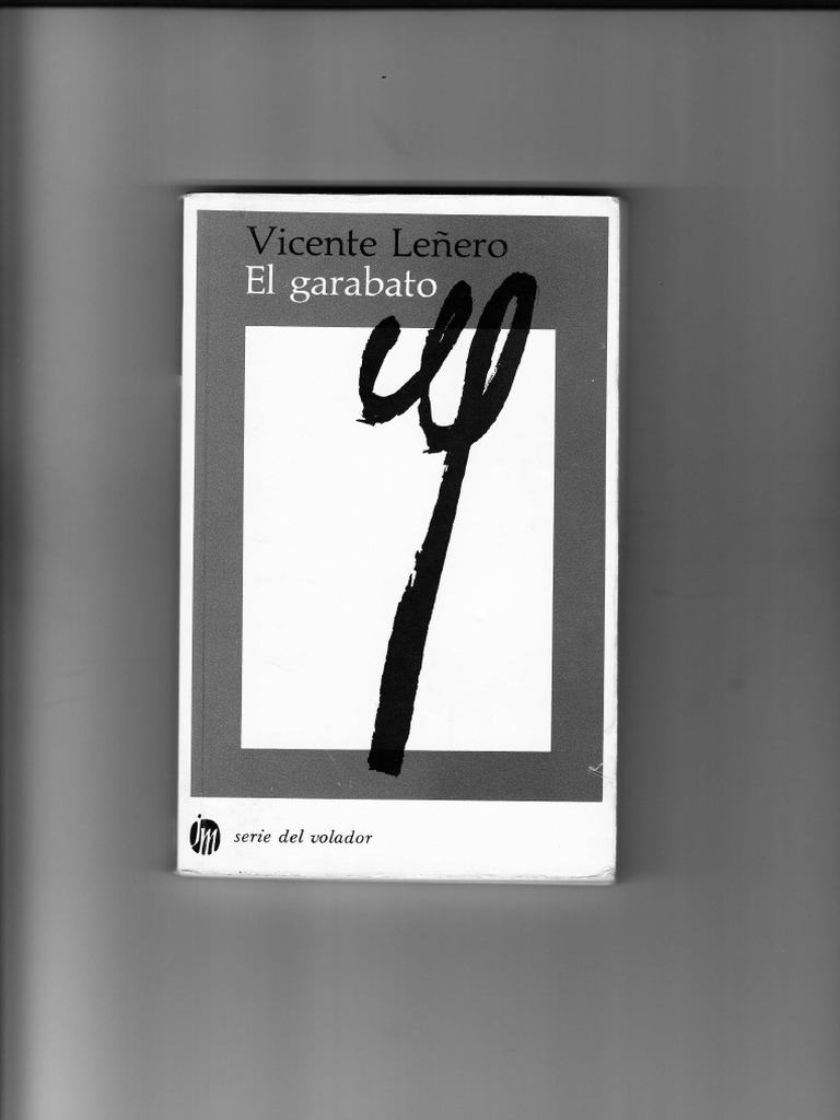 El Garabato, Por Vicente Leñero | PDF | Sicología | Science