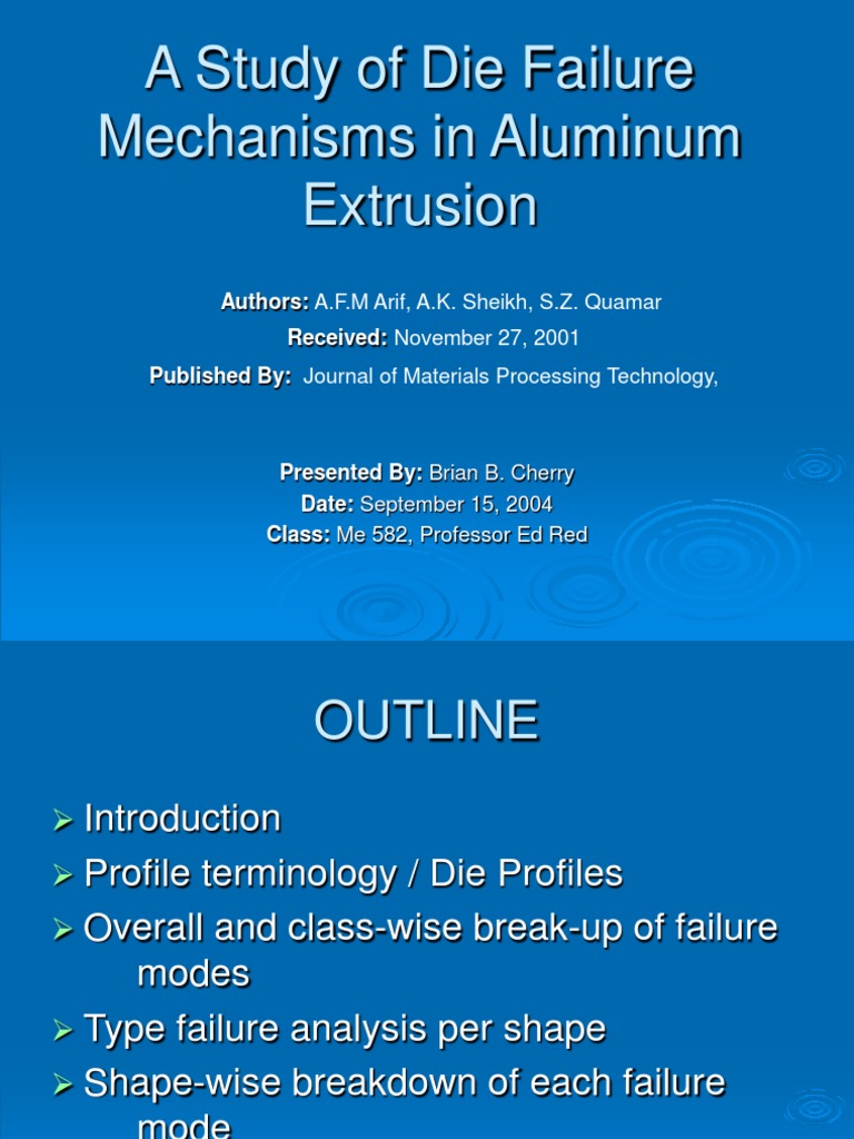 A Study of Die Failure Mechanisms in Aluminum Extrusion | PDF ...