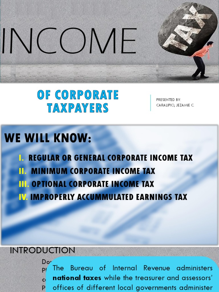 Income Tax Presentation | Corporate Tax | Income Tax