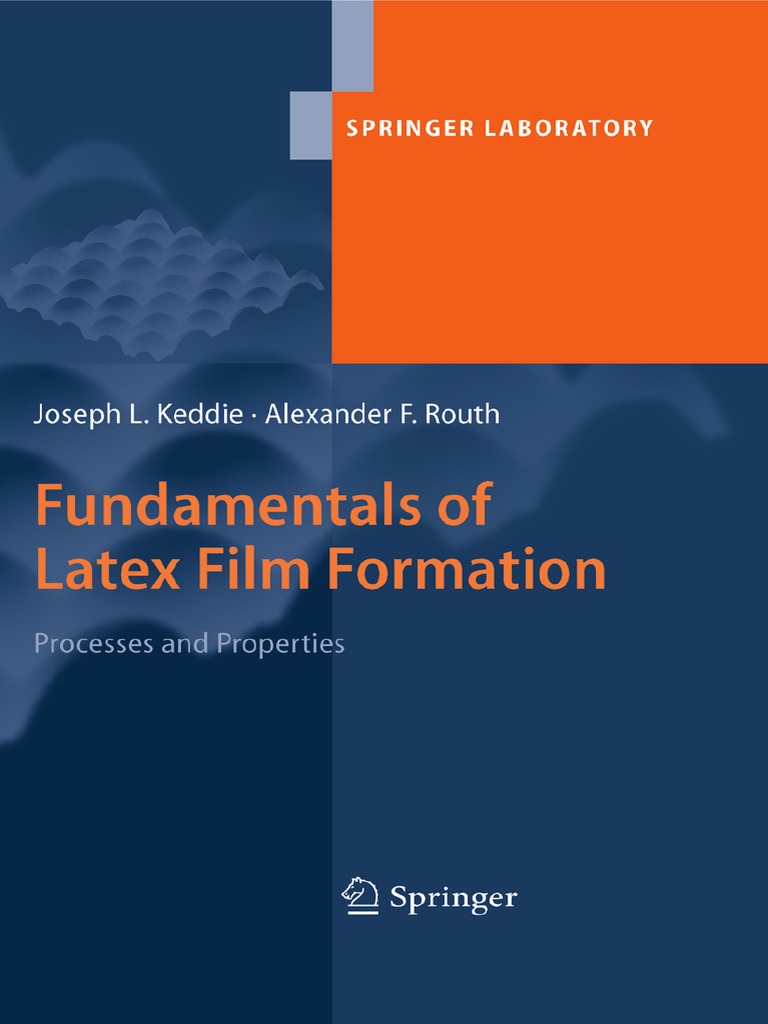 (Joseph Keddie, Alexander F. Routh) Fundamentals of Latex Film ...