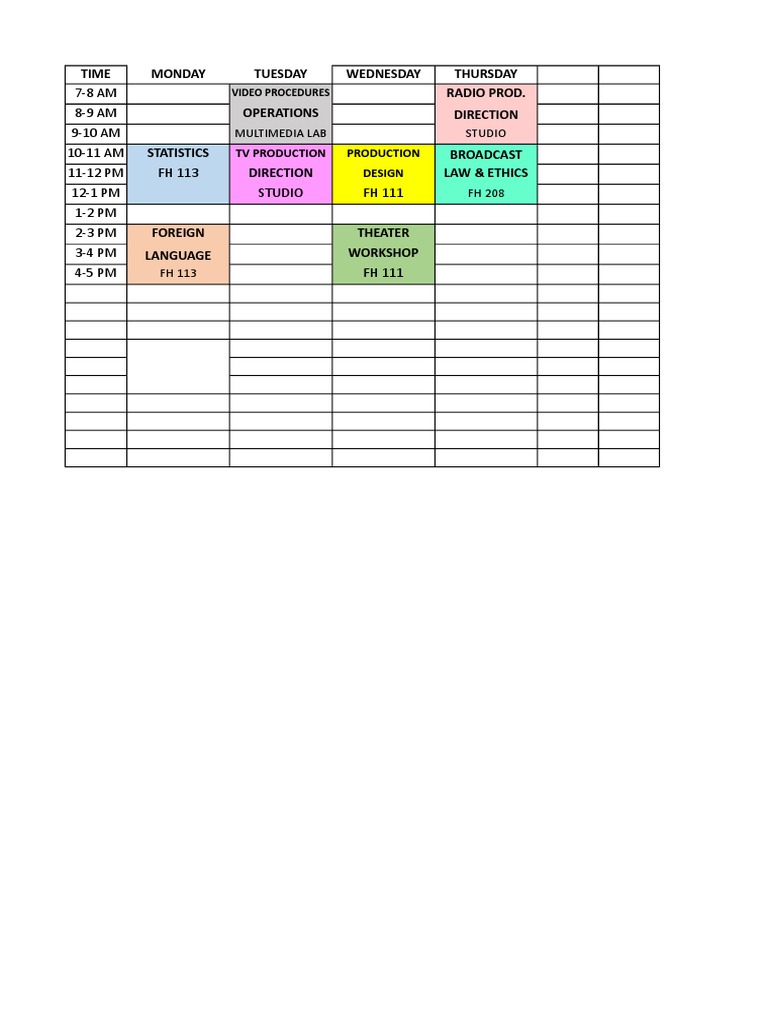 7-8 AM 8-9 AM 9-10 AM 10-11 AM 11-12 PM FH 113 12-1 PM Studio FH 111 1 ...