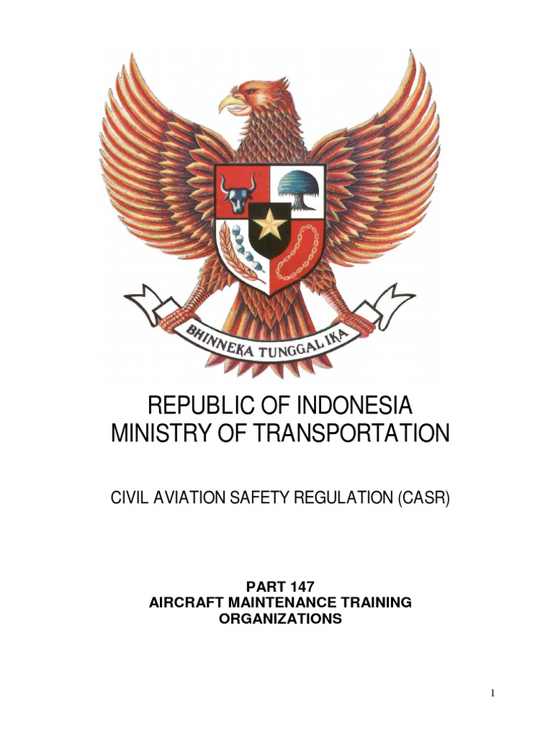 CASR Part 147 Amdt. 0 - Approved Maintenance Training Organization ...