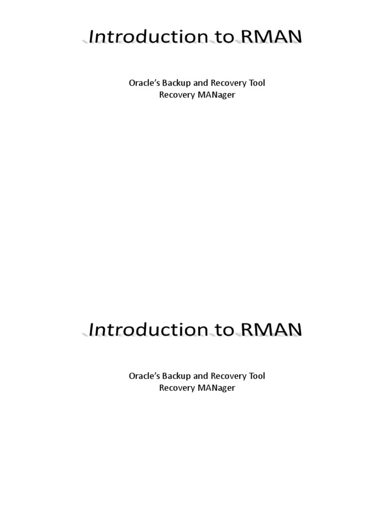 Intro To Rman 10g Ok Pdf Backup Oracle Database