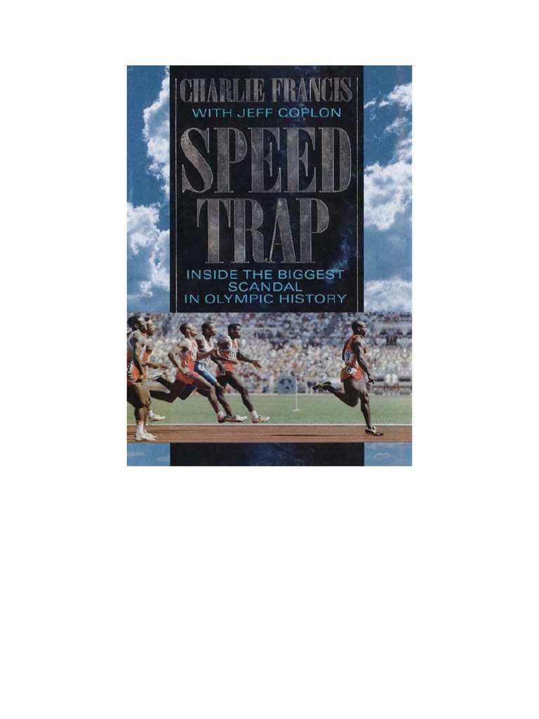 Charlie Francis Speed Trap | PDF | Doping In Sport | Track And Field