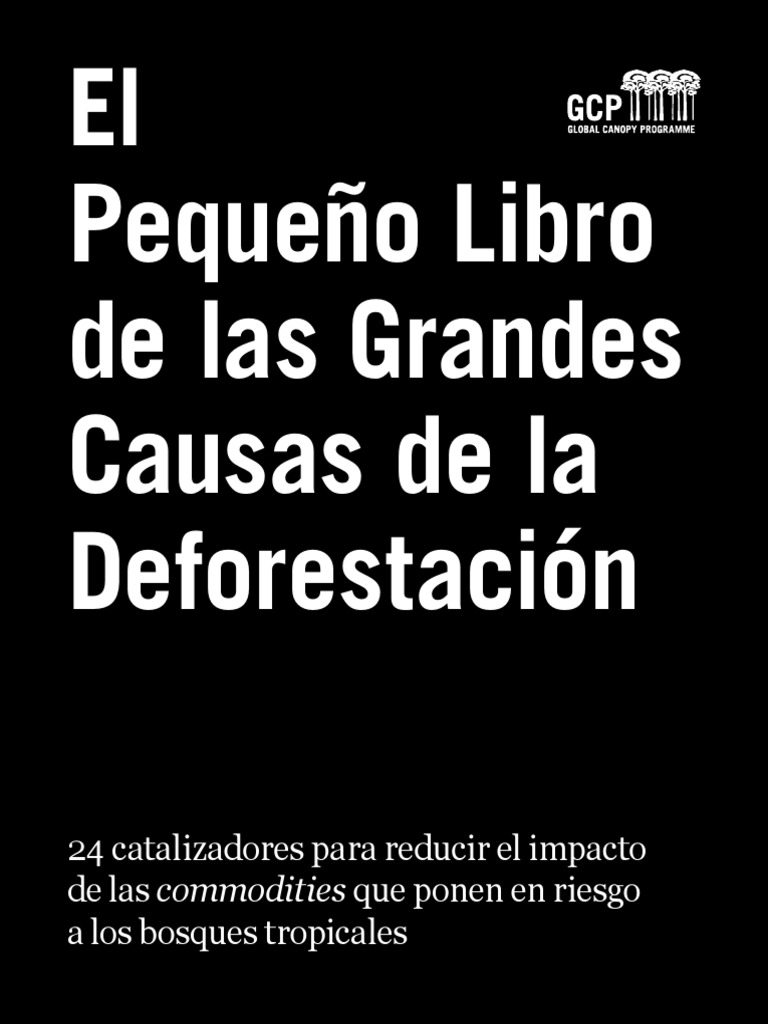 The Little Book of Big Deforestation Drivers - Spanish PDF | PDF ...