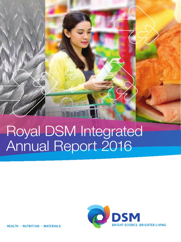 DSM Annual Report 2016 | PDF | Sustainability | Nutrition