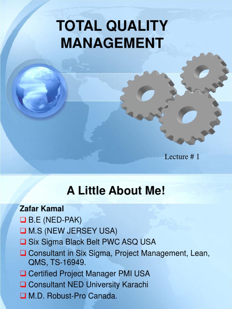 Total Quality Management: Lecture # 1 | PDF | Quality Management | Quality