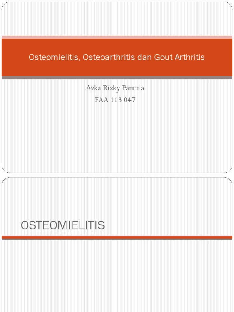 Osteomielitis, Osteoarthritis Dan Gout Arthritis | PDF