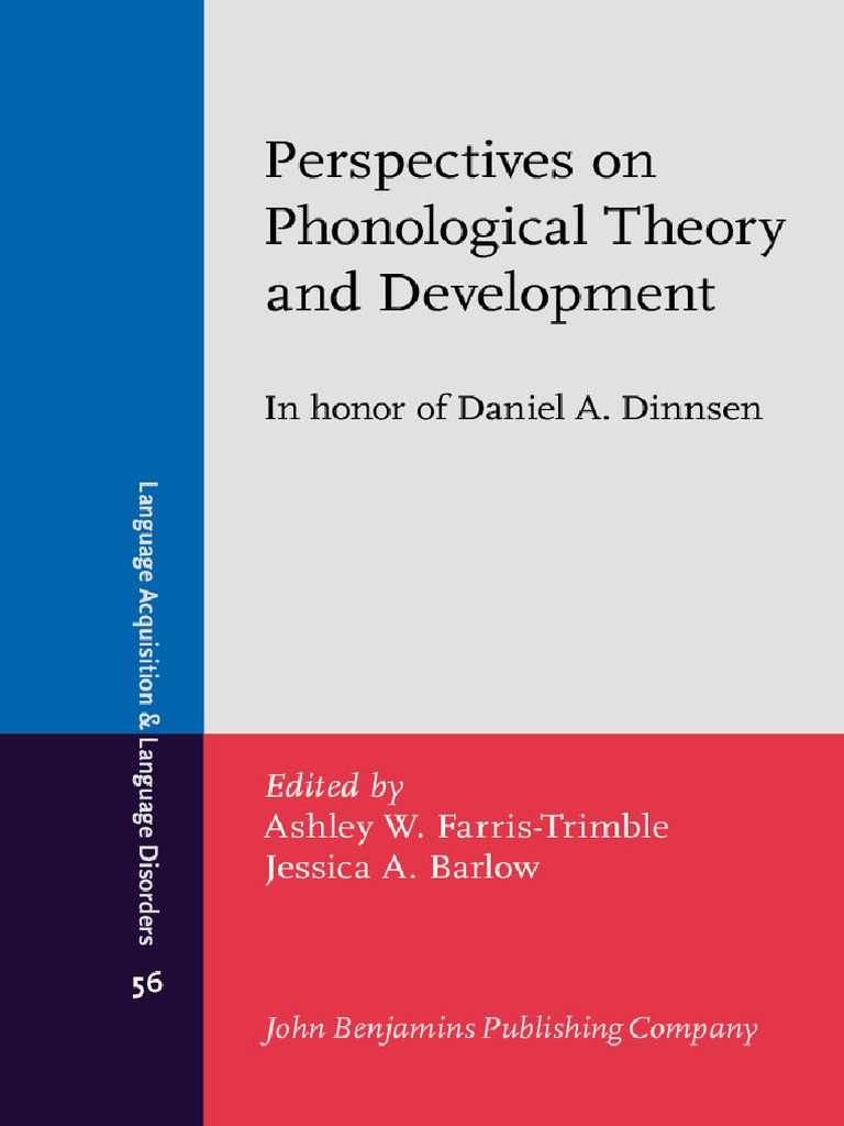 2014 Peresectives On Phonological Theory and Development | PDF ...