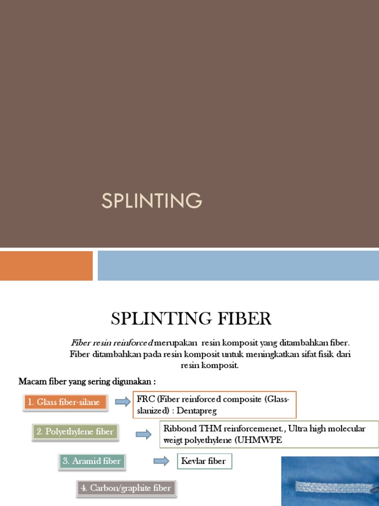 Splinting Fiber | PDF