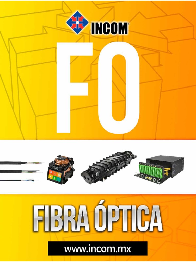Catalogo Incom Fibra Optica | PDF | Fibra óptica | Tubería (transporte ...