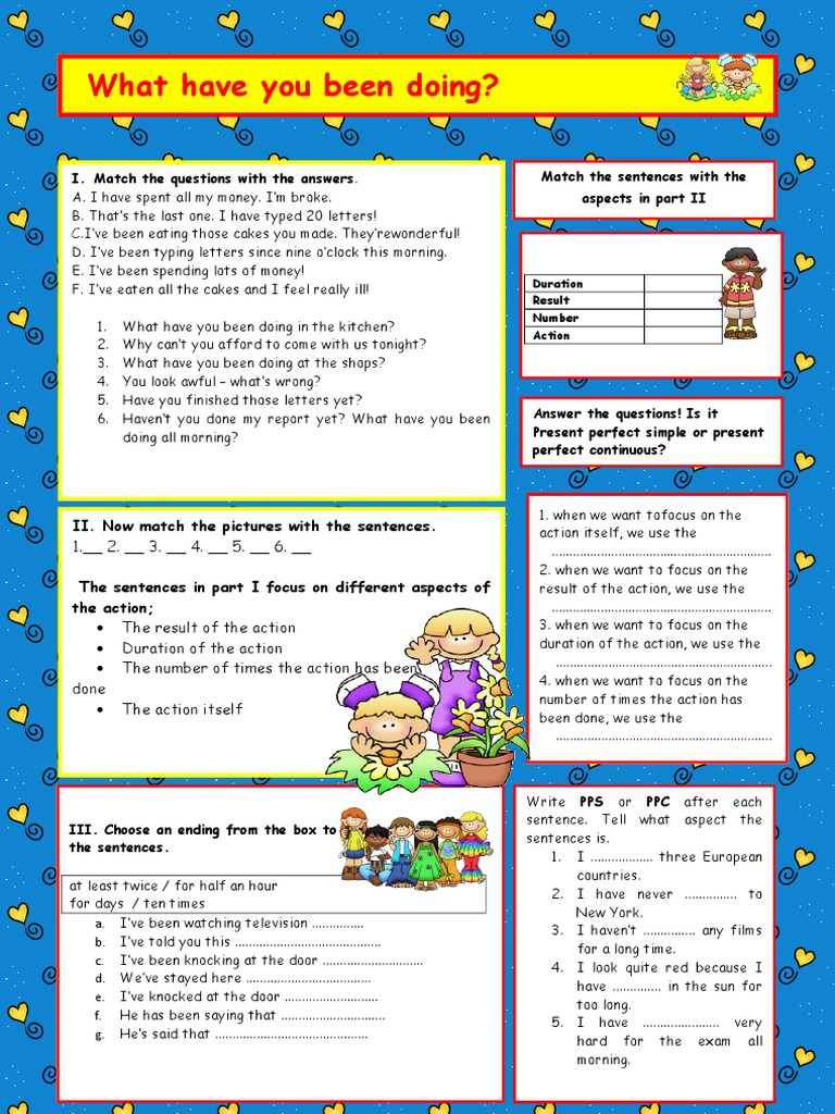 What Have You Been Doing?: I. Match The Questions With The Answers ...