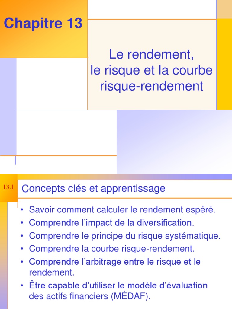 Chapitre 13: Le rendement, le risque et la courbe risque-rendement