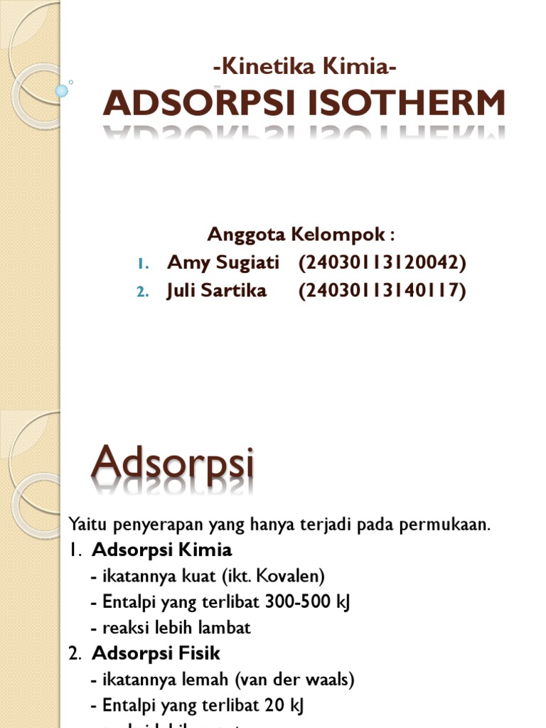 Adsorpsi Isoterm: Jenis dan Faktor | PDF