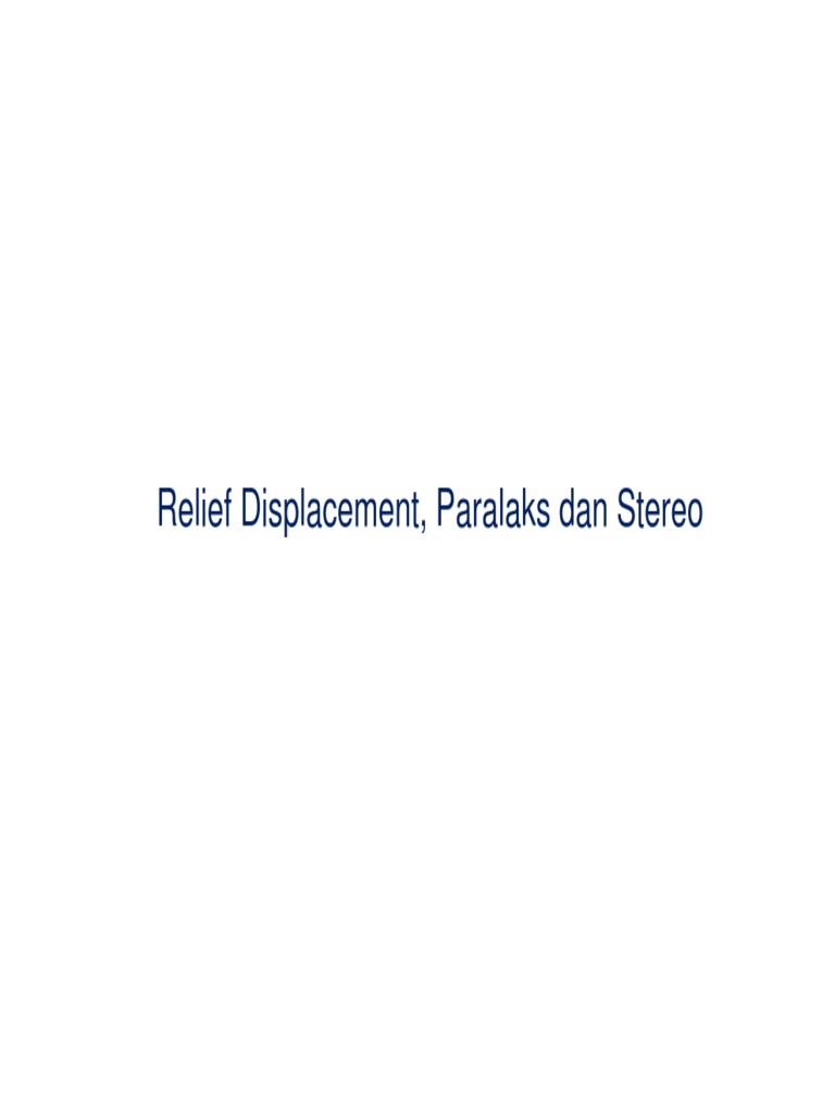 Relief Displacement, Paralaks Dan Stereo | PDF | Stereoscopy | Aerial ...