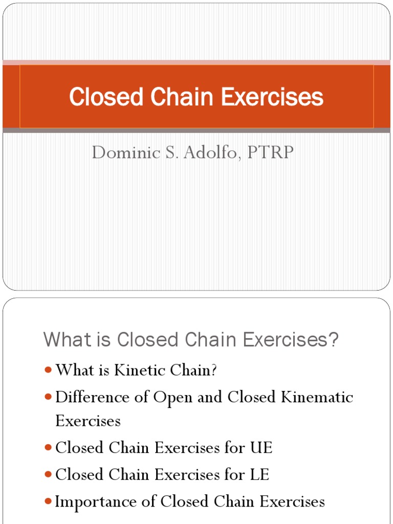 Closed Chain Exercises: Dominic S. Adolfo, PTRP | Download Free PDF ...