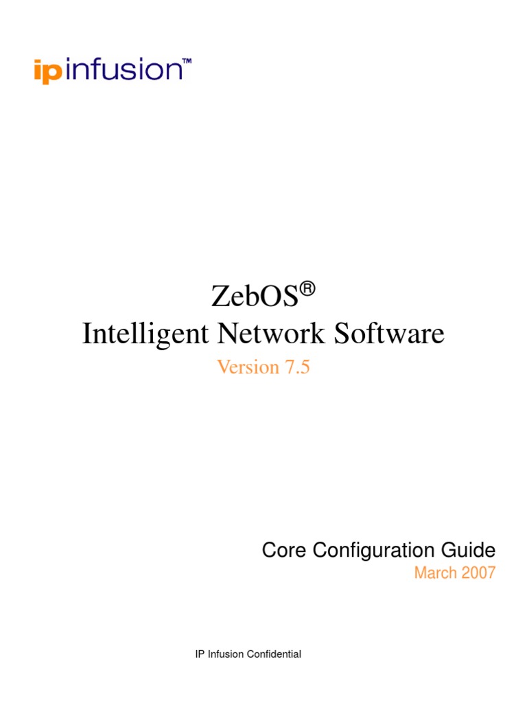 ZebOS Core Configuration Guide Version 75 | PDF | Command Line Interface | Multiprotocol Label ...
