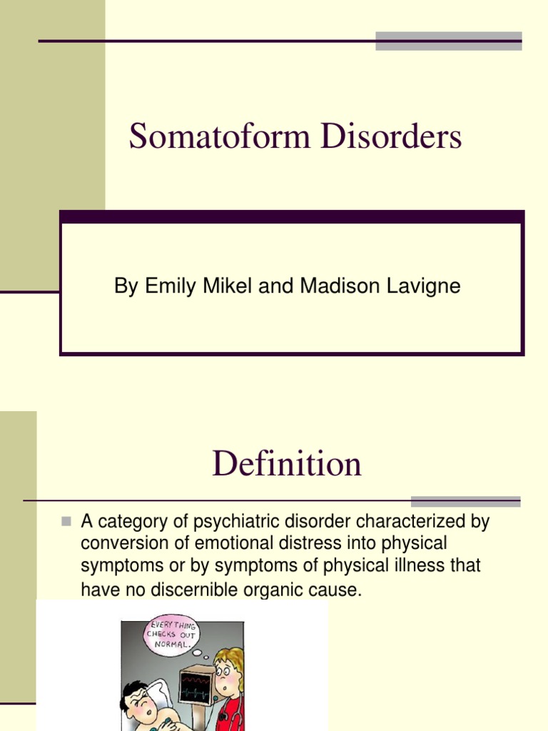 Somatoform Disorders Power Point | PDF | Pain | Symptoms And Signs