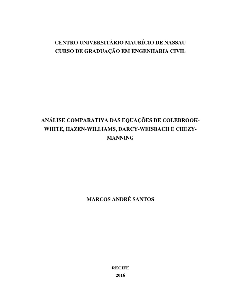 Análise Comparativa Das Equações de Colebrook-White, Hazen-Williams ...