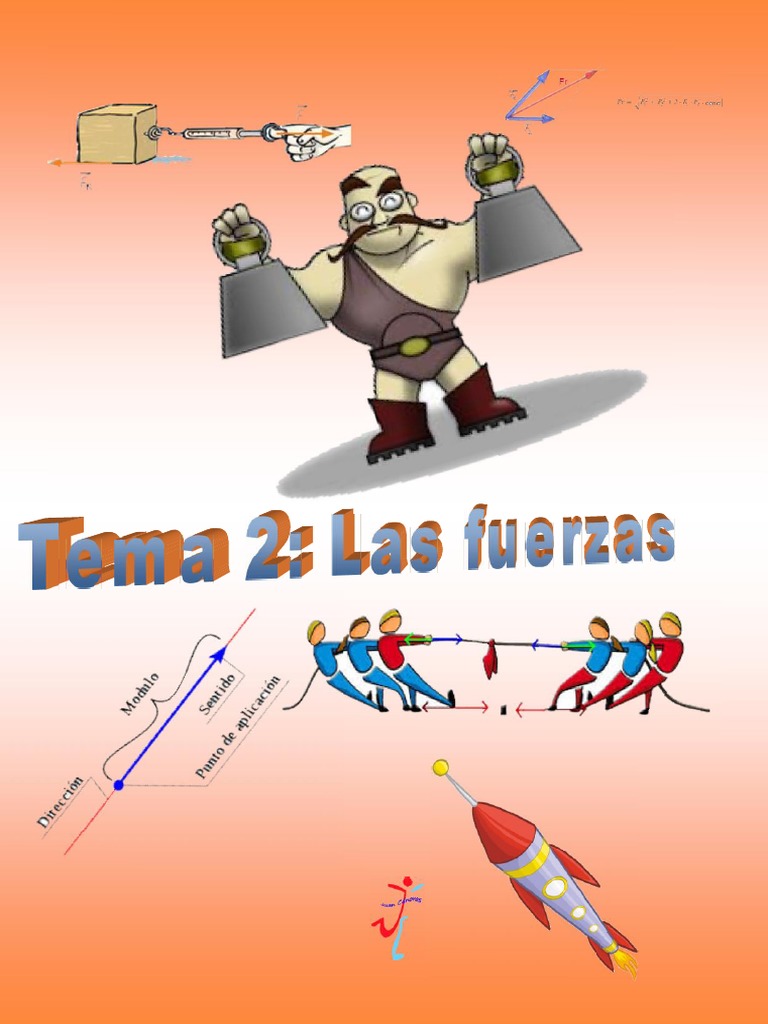 Libro Tema 2, Las Fuerzas | PDF | Las leyes del movimiento de Newton | Movimiento (física)